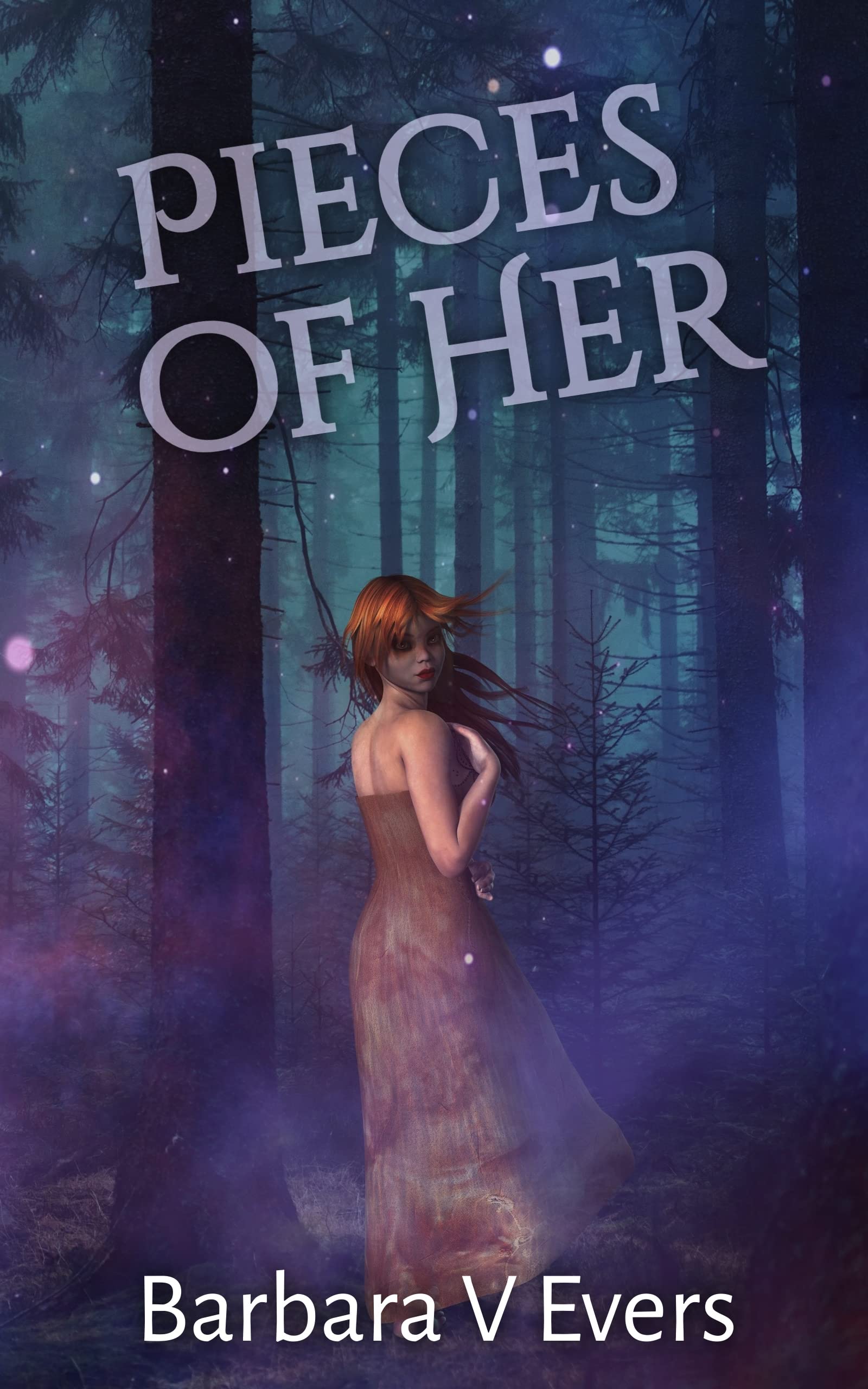 Pieces of Her: Being a Woman is Not For the Faint of Heart by Barbara V ...