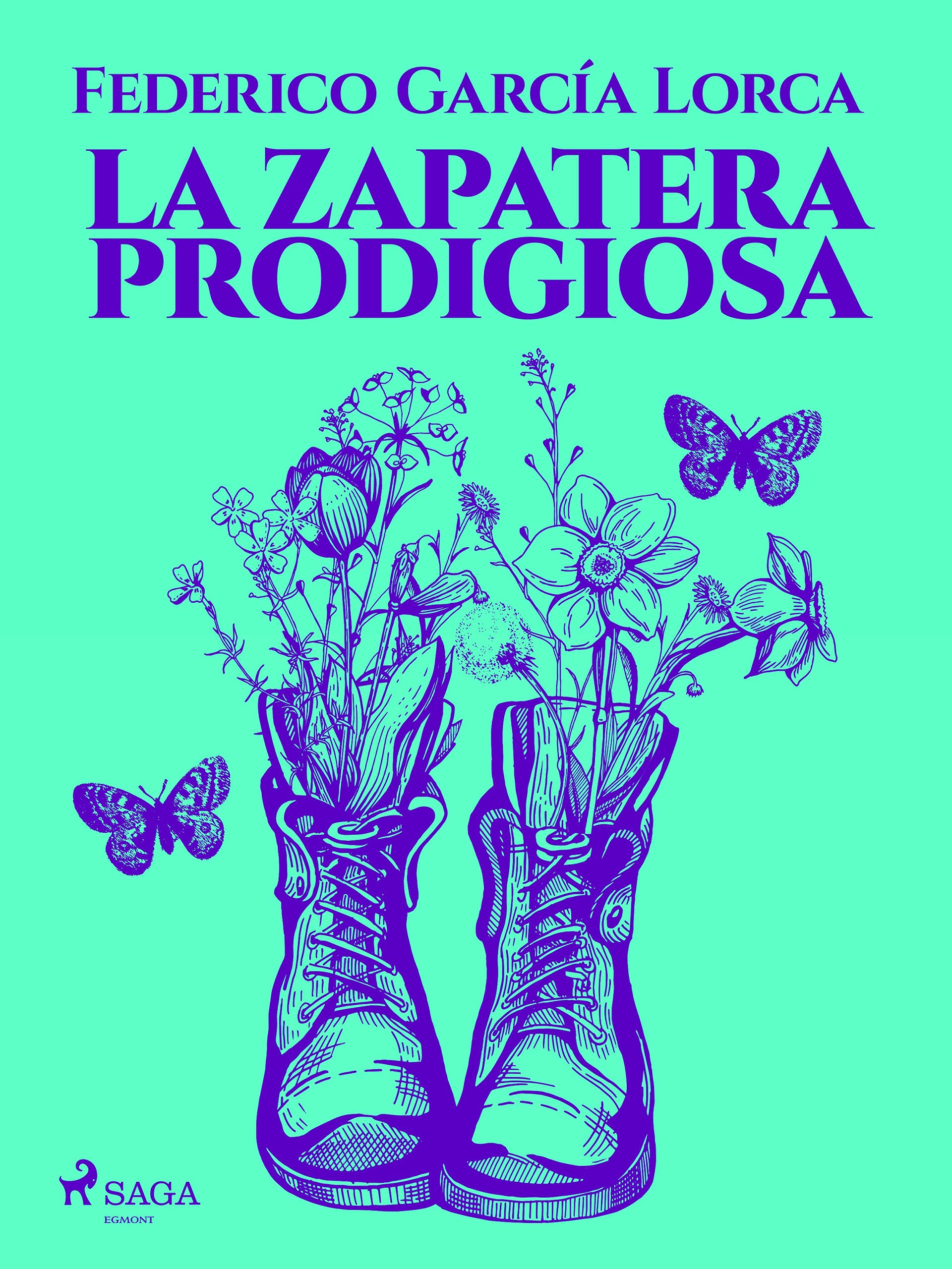 La zapatera prodigiosa (Classic) by Federico García Lorca | Goodreads
