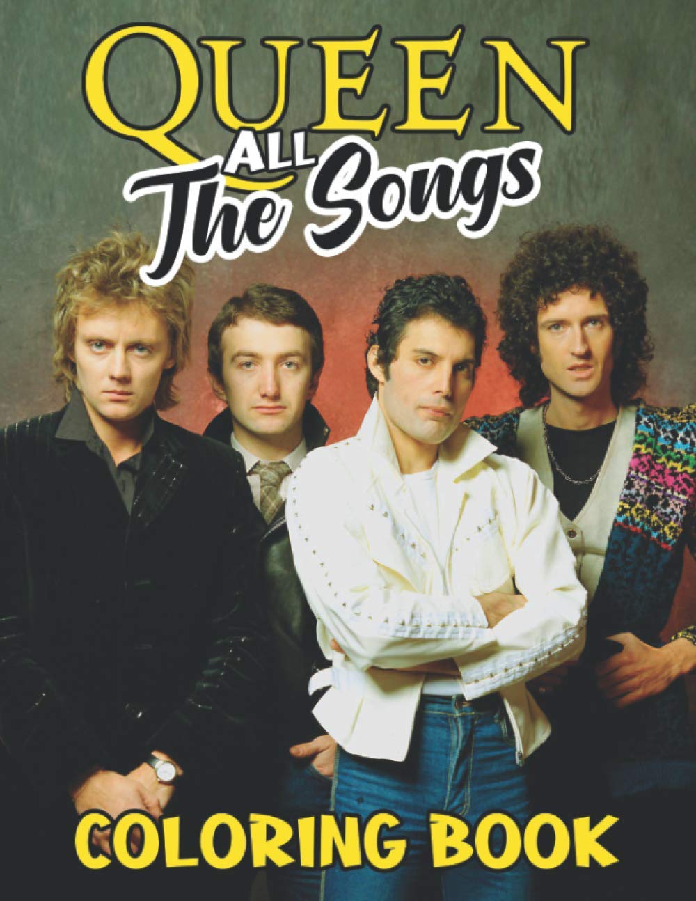 Queen All The Songs Coloring Book: Awesome Way For Relaxation And ...
