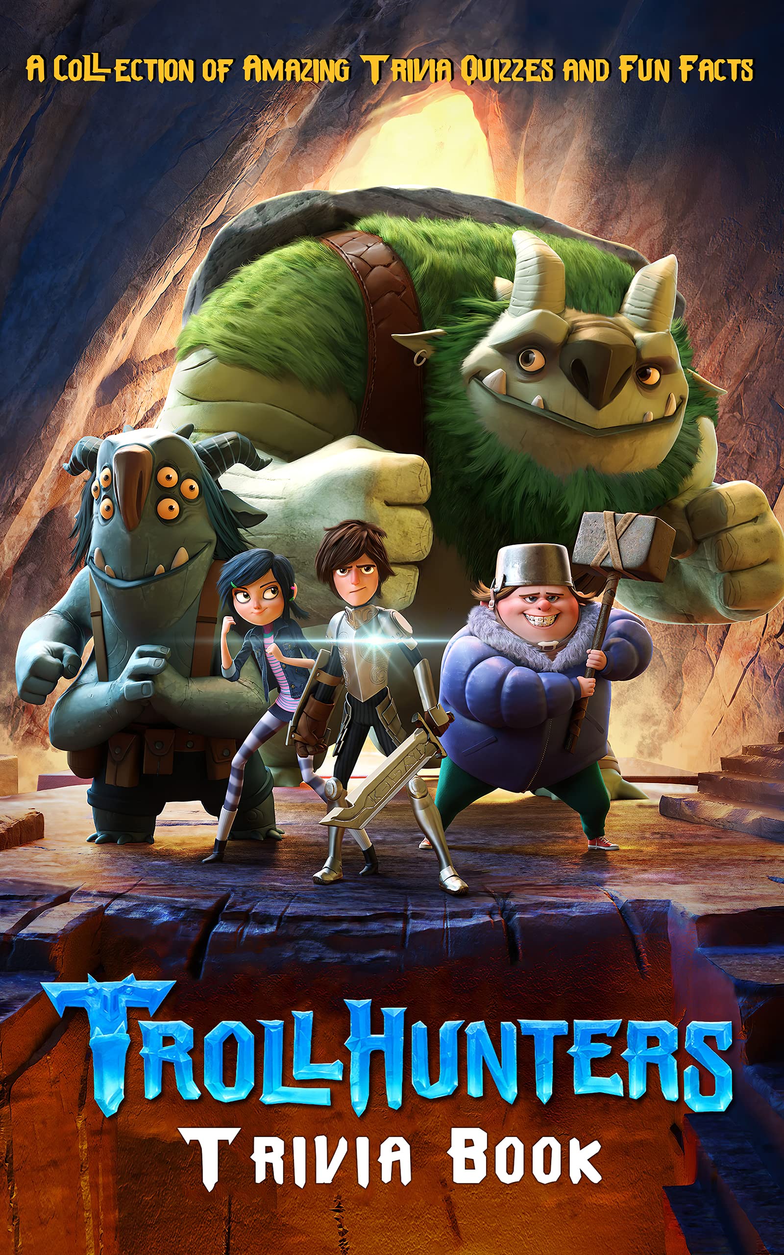 Quizzes Fun Facts Trollhunters Trivia Book: A Collection Of The Best ...