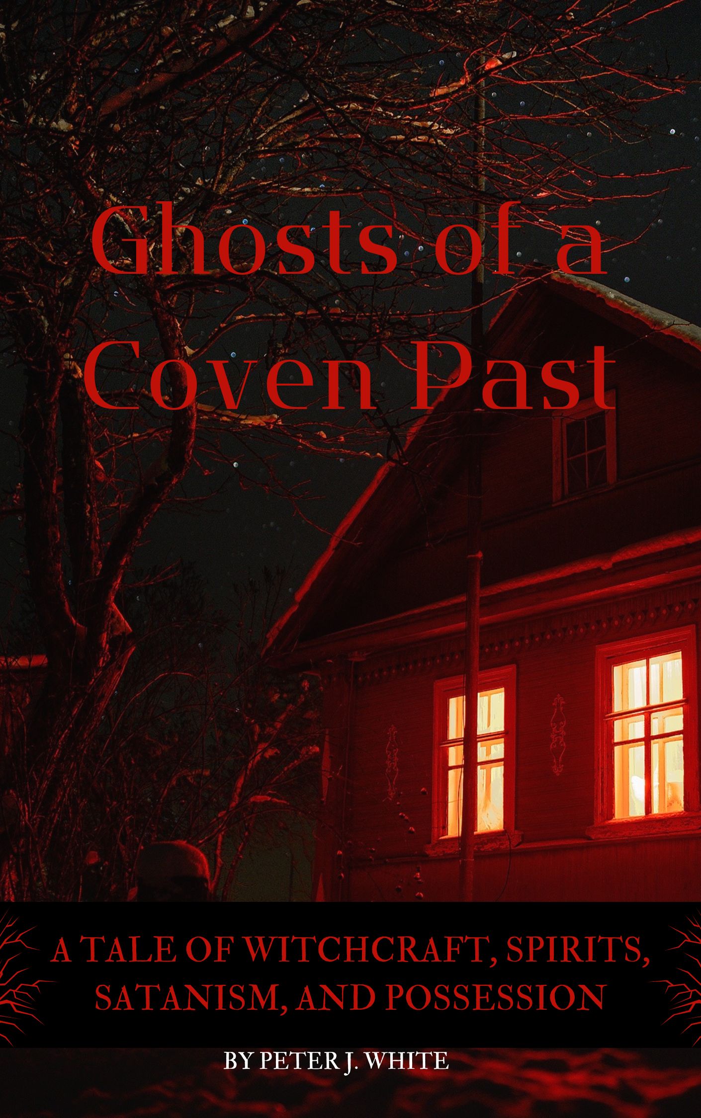 Ghosts of a Coven Past by Peter J. White | Goodreads