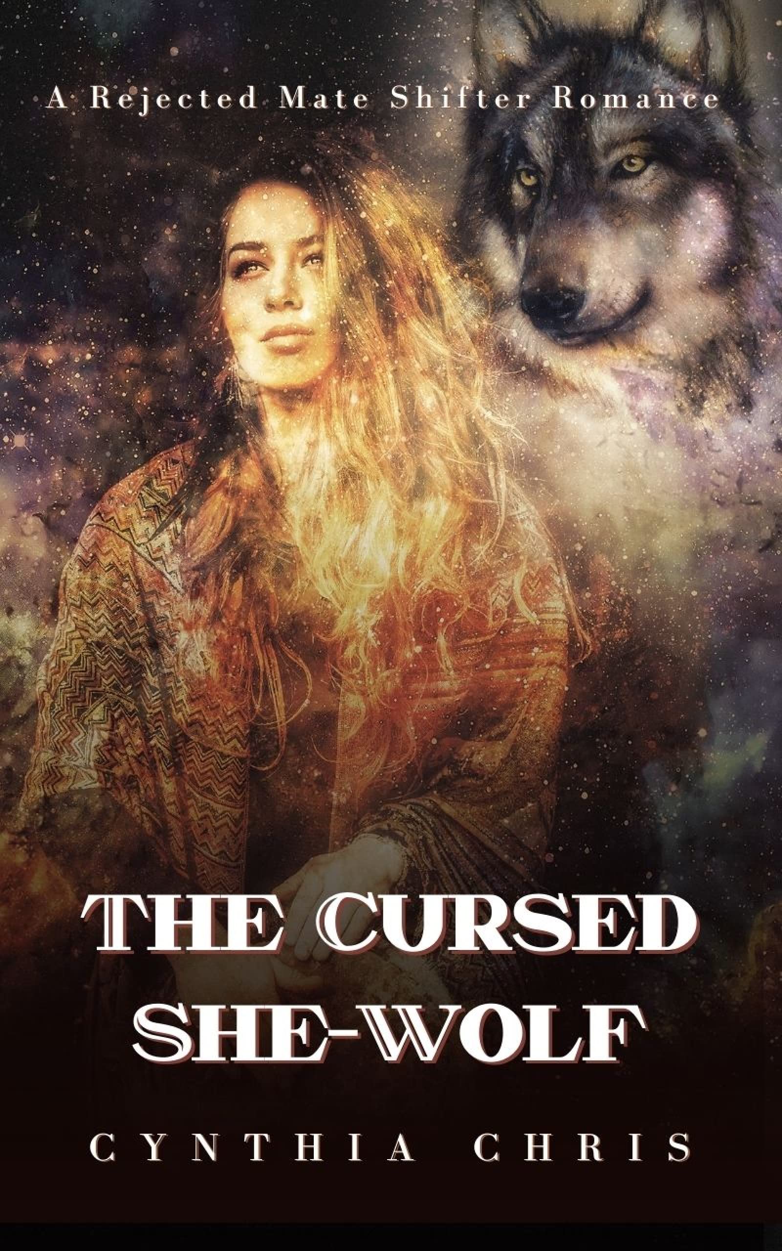 The Cursed She-Wolf by Cynthia Chris | Goodreads