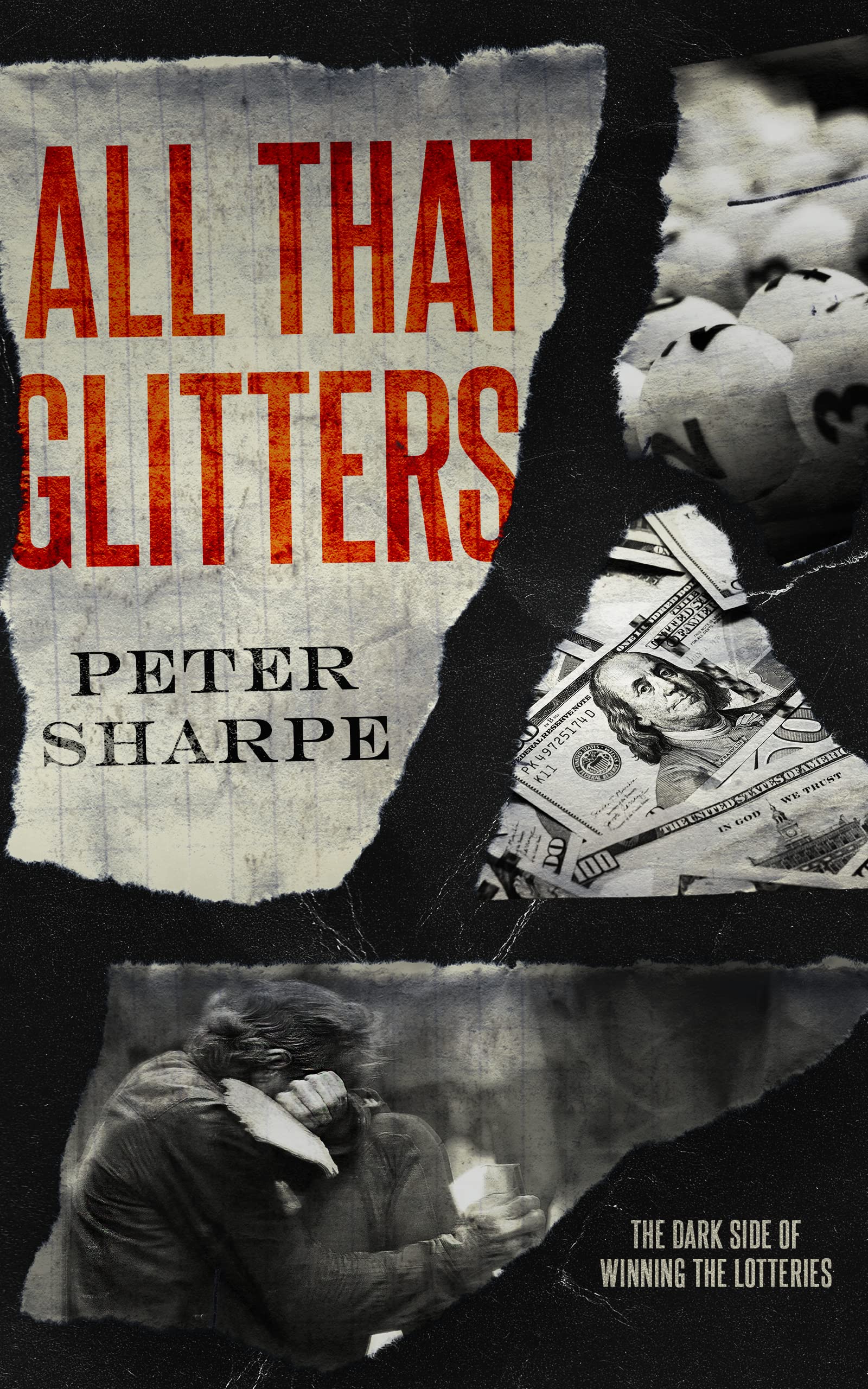 All that Glitters: The Dark Side of Winning the Lotteries by Peter Sharpe | Goodreads