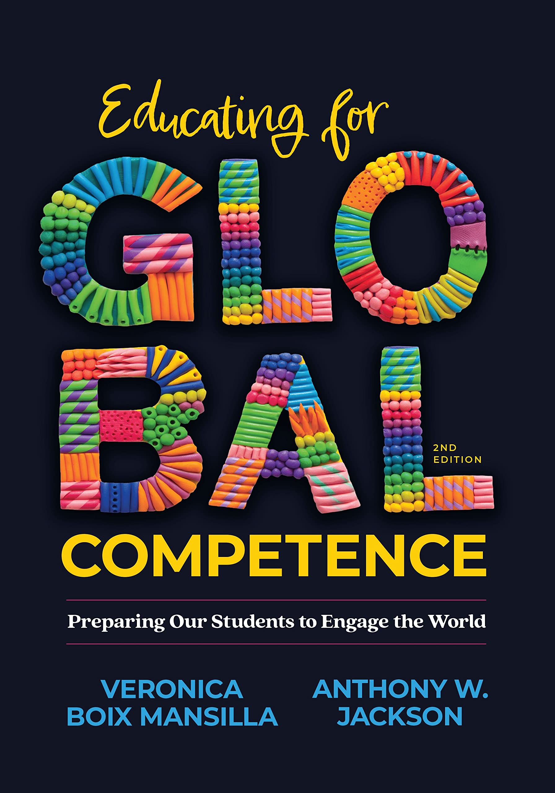 Educating for Global Competence: Preparing Our Students to Engage the World by Veronica Boix ...
