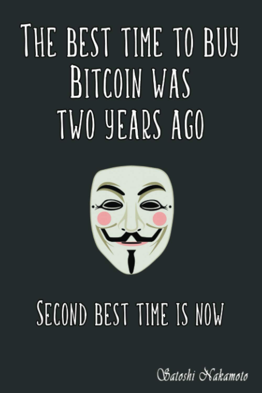 The Best Time To Buy Bitcoin Was Two Years Ago. Second Best Time Is Now ...
