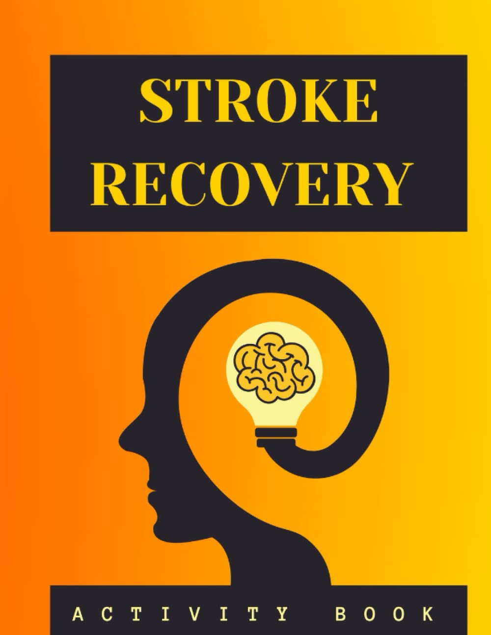 Stroke Recovery Activity Book Brain Boosting Large Print Exercises