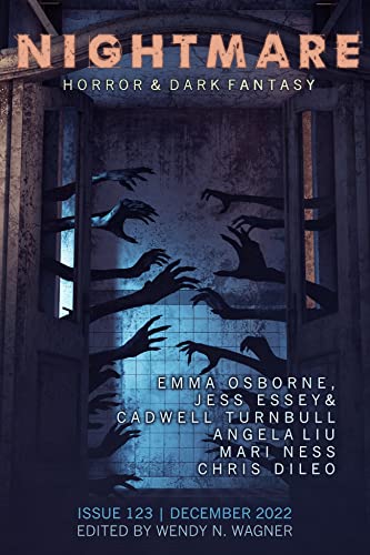 Nightmare Magazine, Issue 123 (December 2022) by Wendy N. Wagner ...