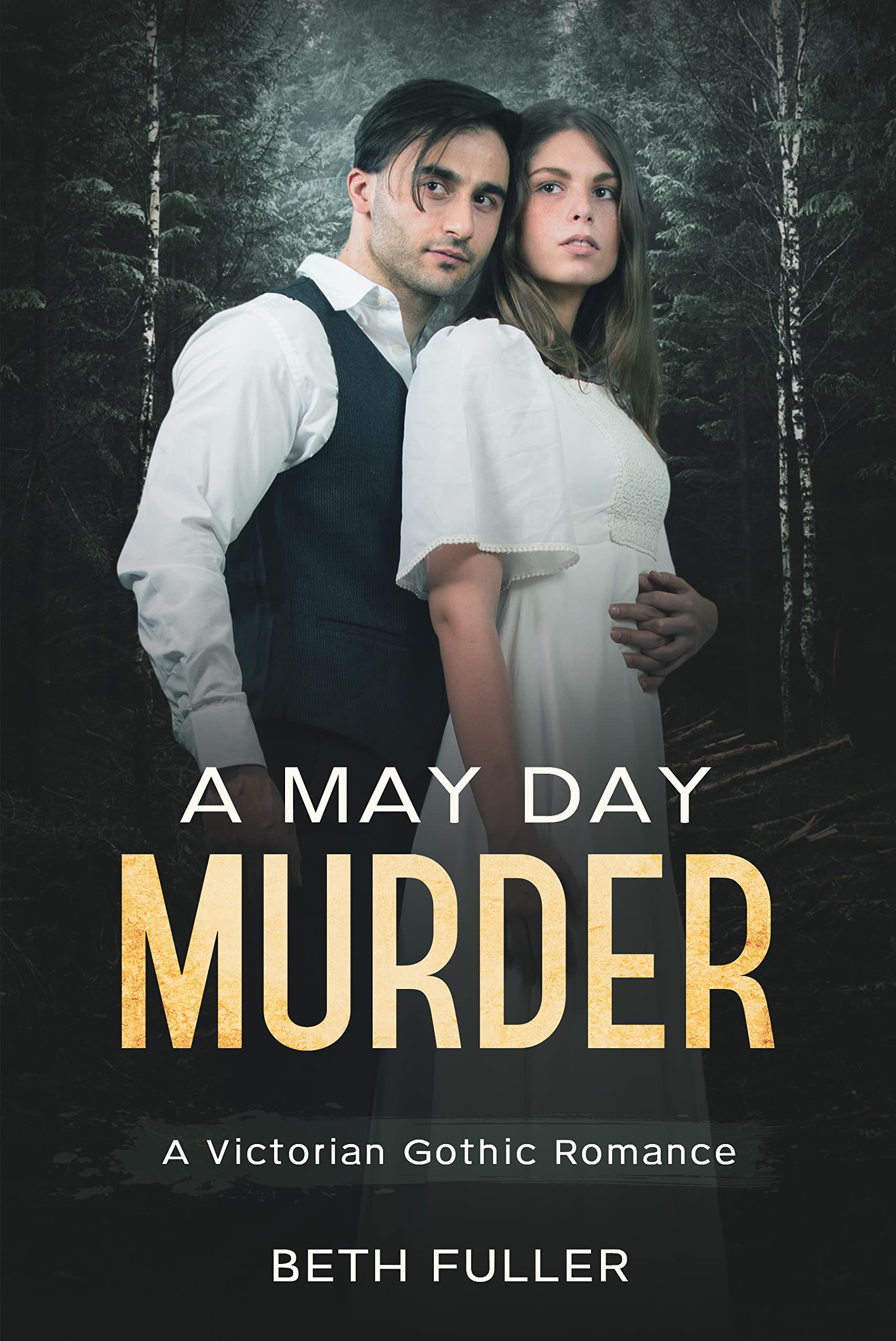 A May Day Murder: A Victorian Mystery Romance by Beth Fuller | Goodreads