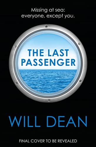 The Last Passenger by Will Dean | Goodreads