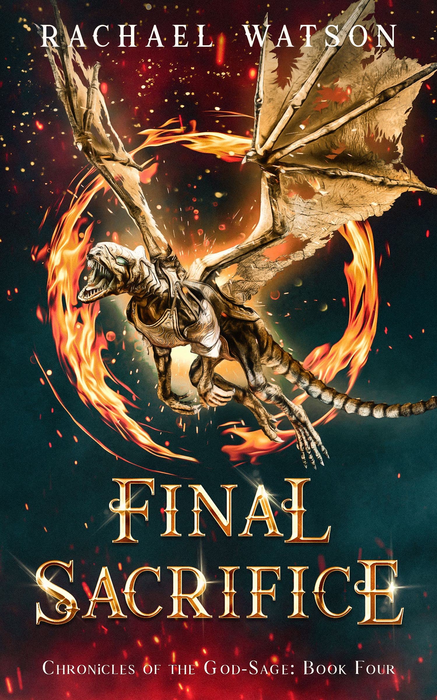 Final Sacrifice (Chronicles of the God-Sage #4) by Rachael Watson ...
