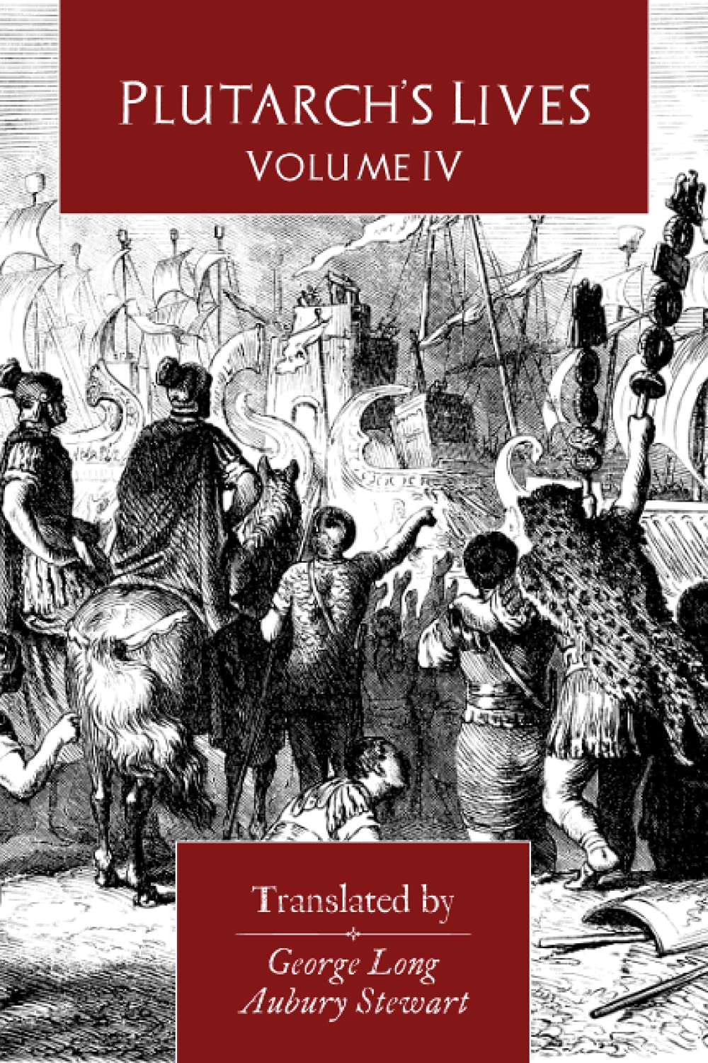 Plutarch's Lives: Volume IV by Plutarch | Goodreads