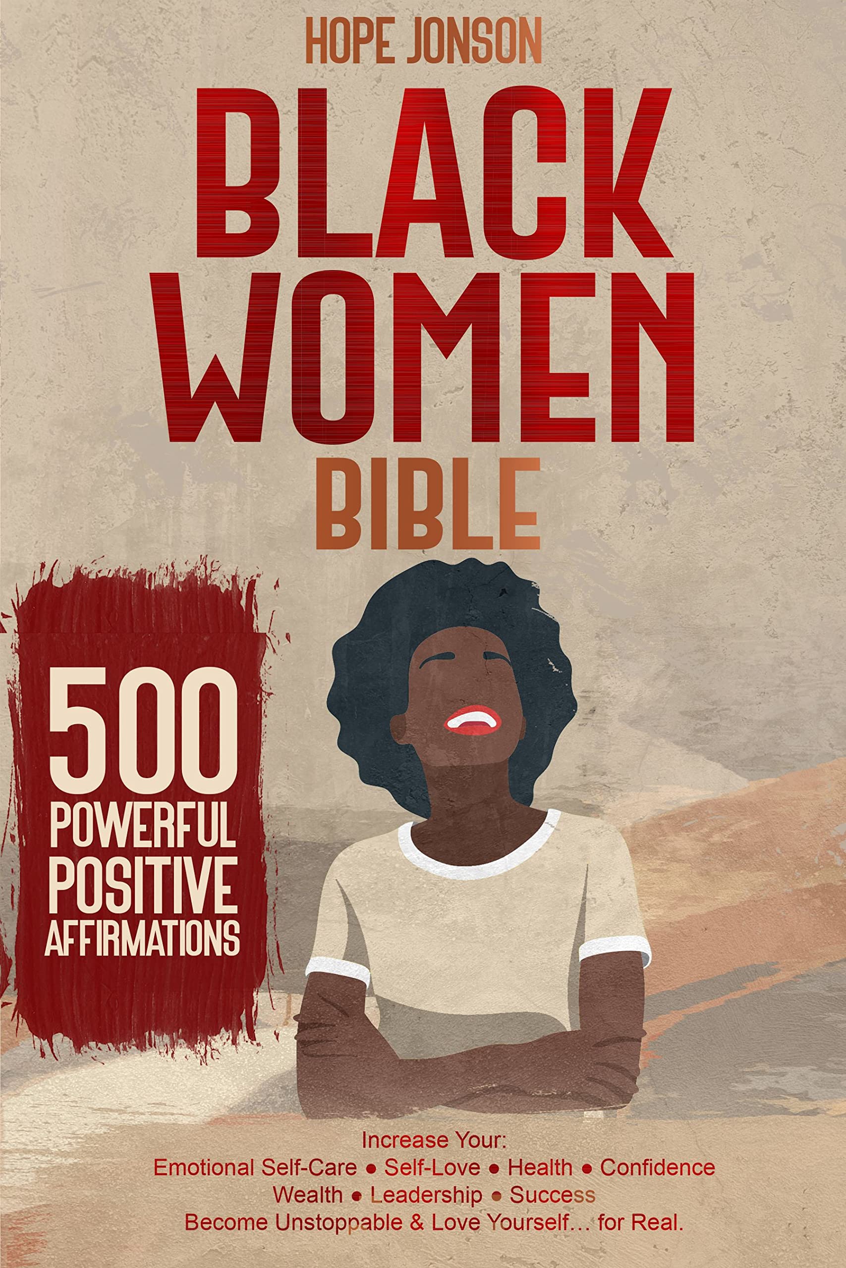 Black Women Bible: 500 POWERFUL POSITIVE AFFIRMATIONS. Increase Your ...