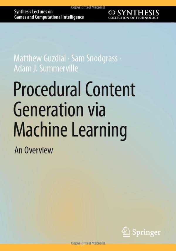 Procedural Content Generation via Machine Learning: An Overview by ...