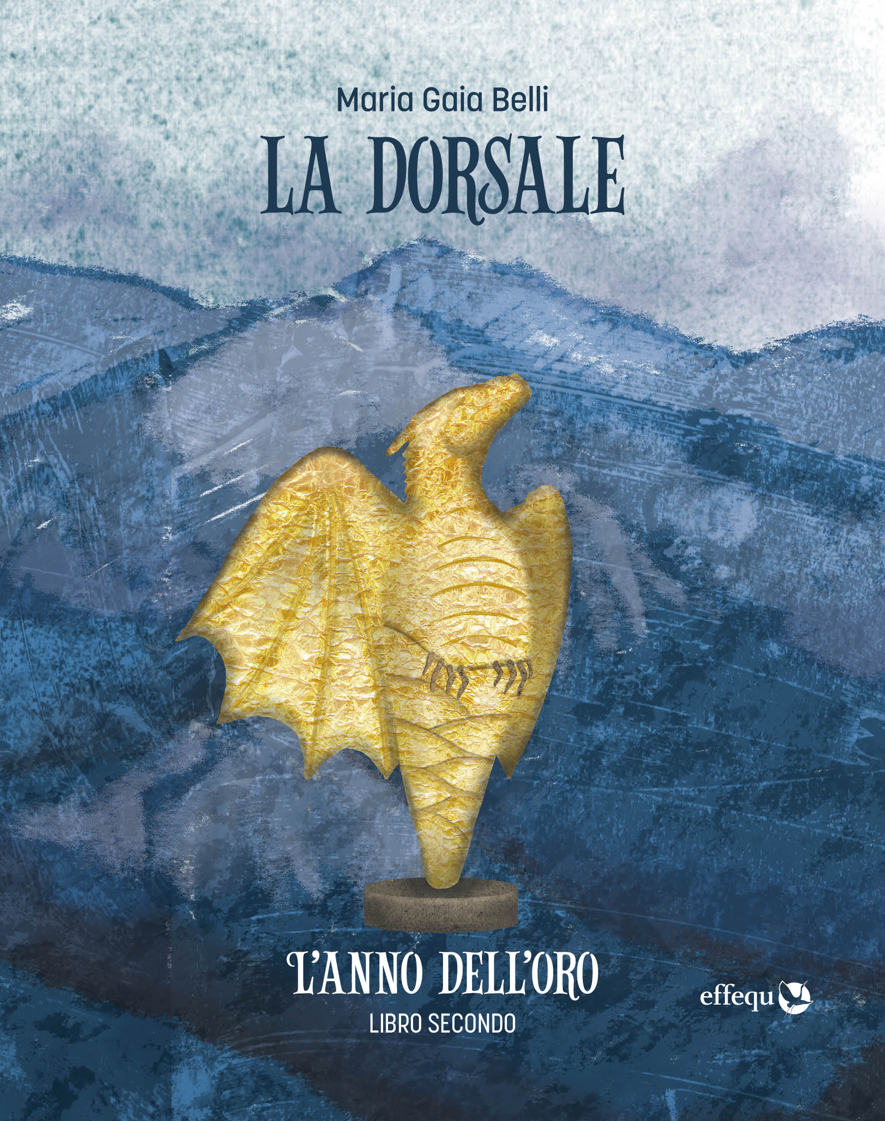 L'anno dell'oro (La dorsale, #2) by Maria Gaia Belli | Goodreads