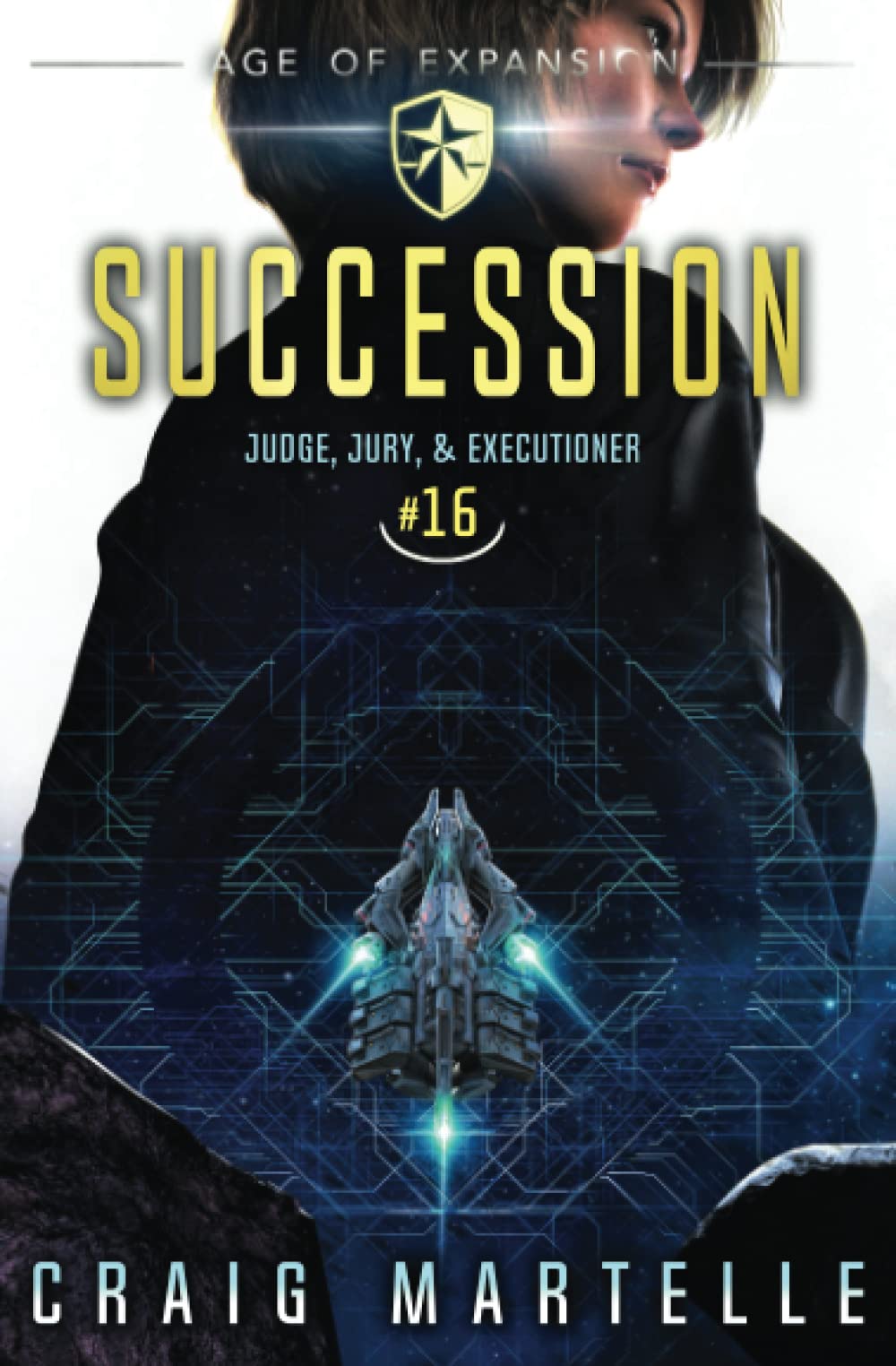 Succession (Judge, Jury, Executioner) by Craig Martelle | Goodreads