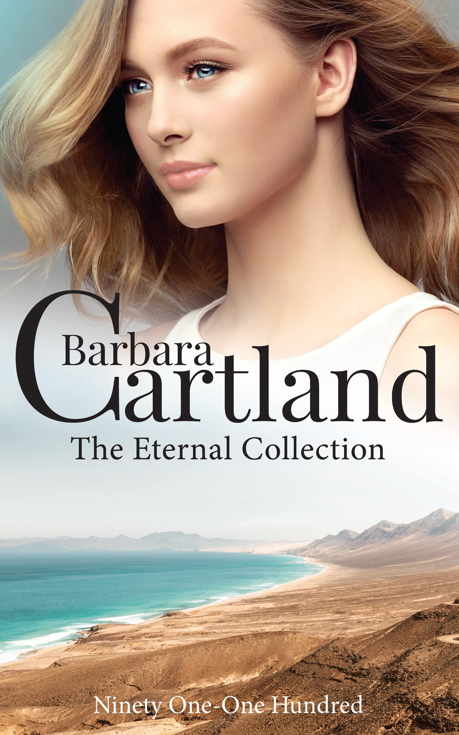 The Eternal Collection Books 91 - 100 by Barbara Cartland | Goodreads