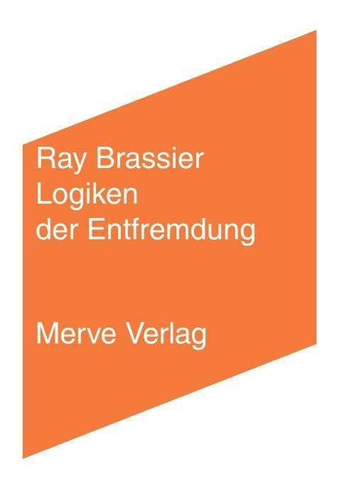 Logiken der Entfremdung by Ray Brassier | Goodreads
