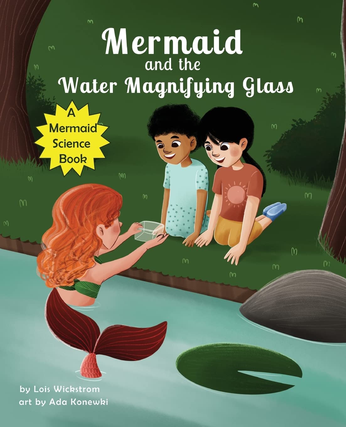 The Mermaid and the Water Magnifying Glass: a Mermaid Science Story by ...