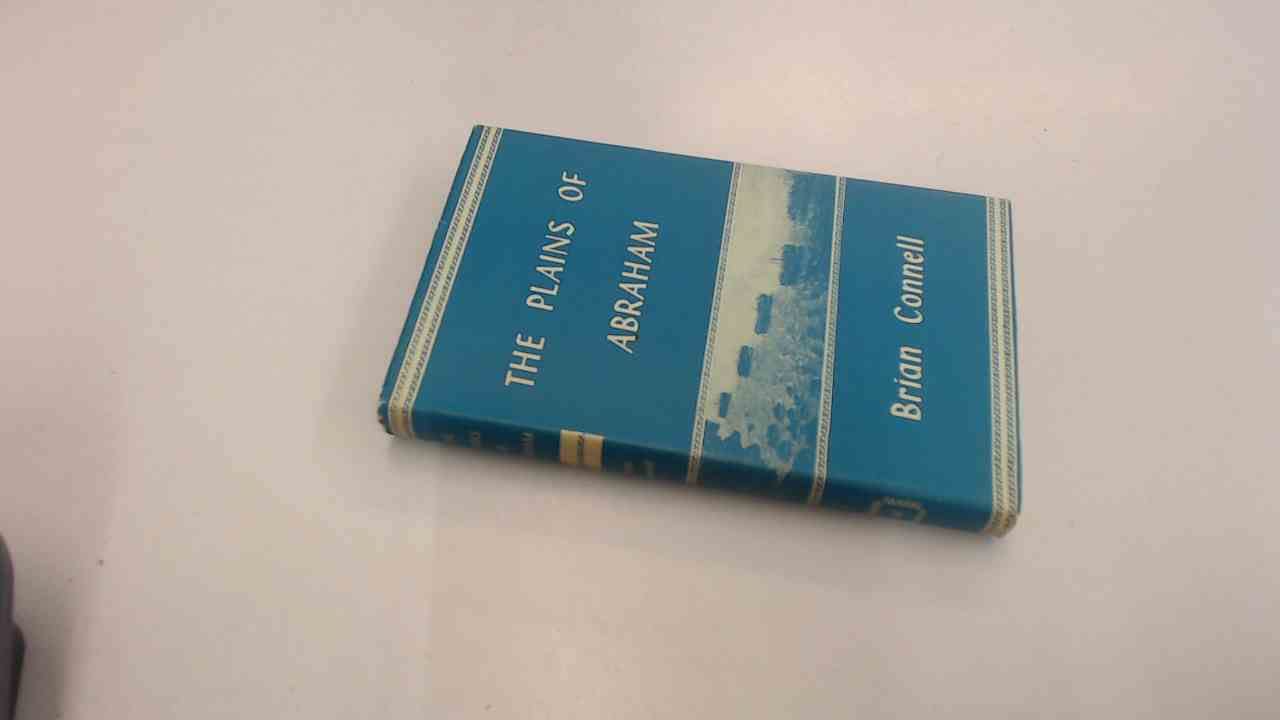 Plains of Abraham by Brian Connell | Goodreads