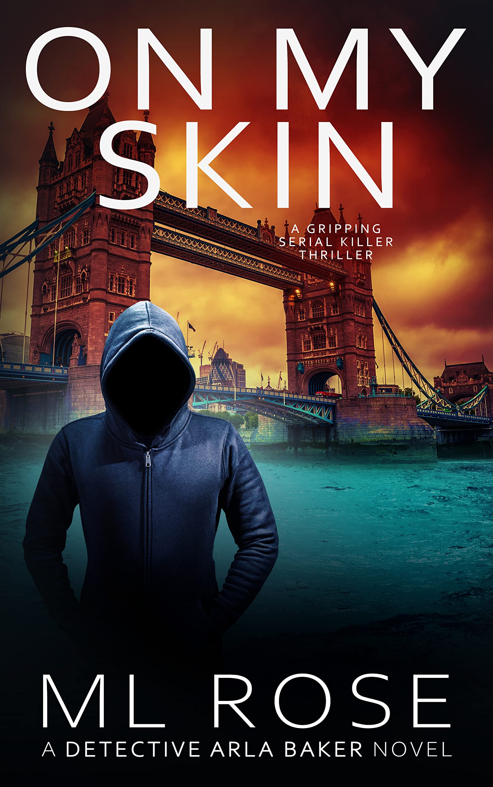 On My Skin (Detective Arla Baker #13) by M.L. Rose | Goodreads
