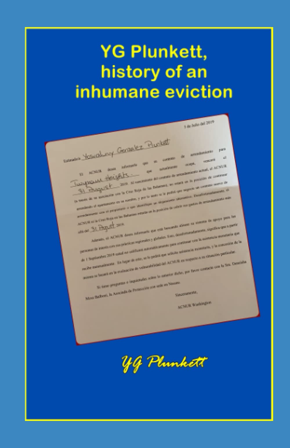 YG Plunket, history of an inhuman eviction by Yg Plunkett | Goodreads