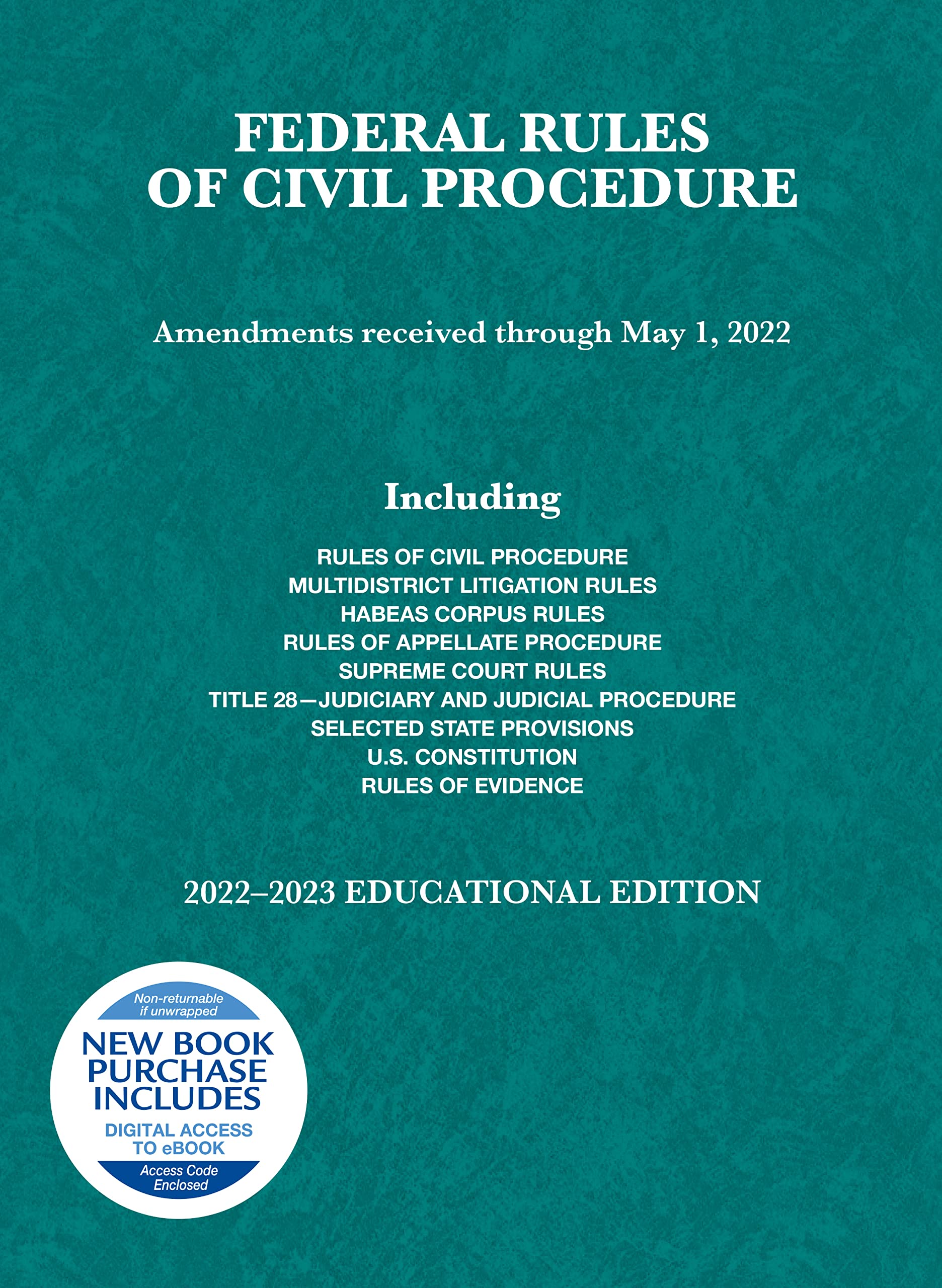 Federal Rules Of Civil Procedure Educational Edition 2022 2023 By A