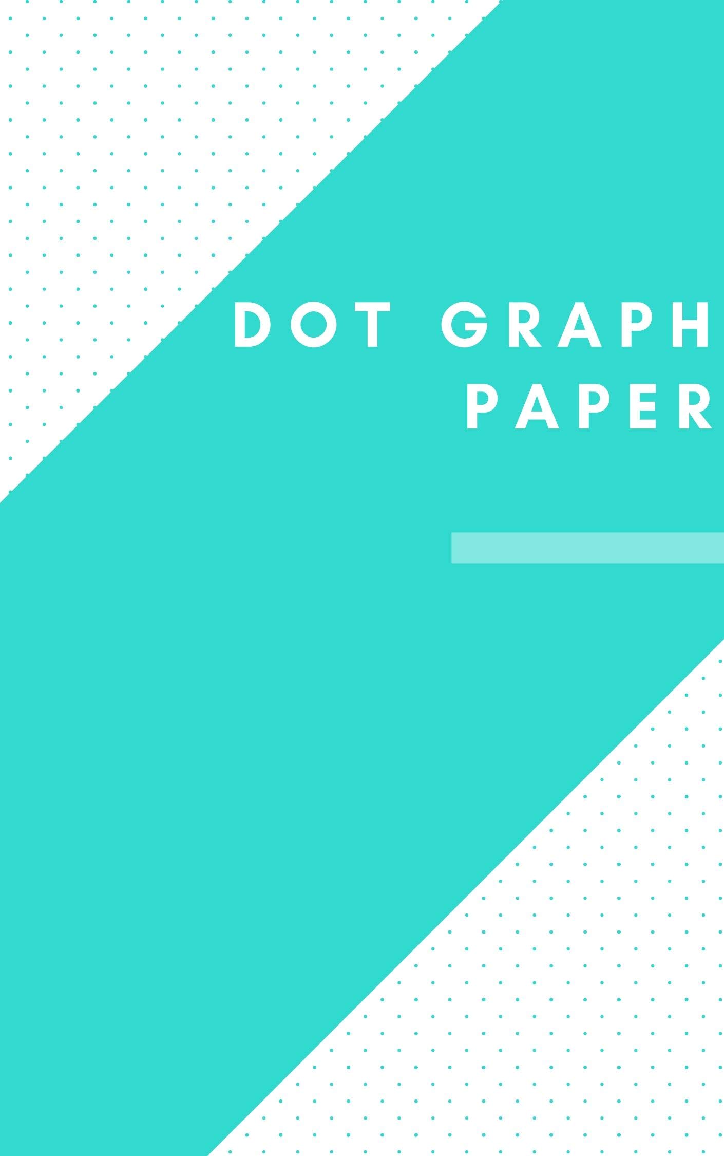 Dot Graph Paper 6 X 9 By Bladimir Choqque Goodreads