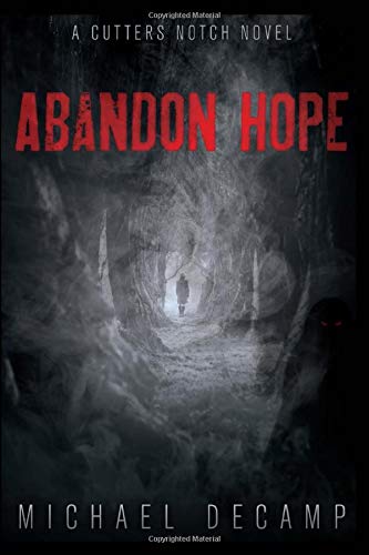 Abandon Hope: Young Adult Fantasy Suspense by Michael Decamp | Goodreads