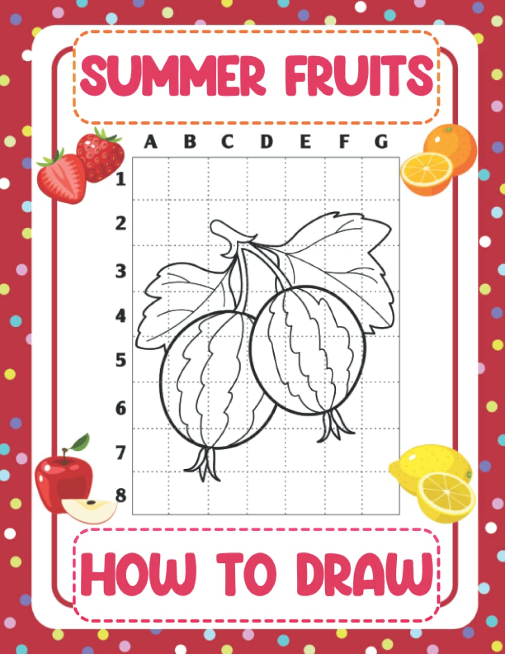 How To Draw Summer Fruits: Simple Step-by-Step Guide To Draw Coloring ...