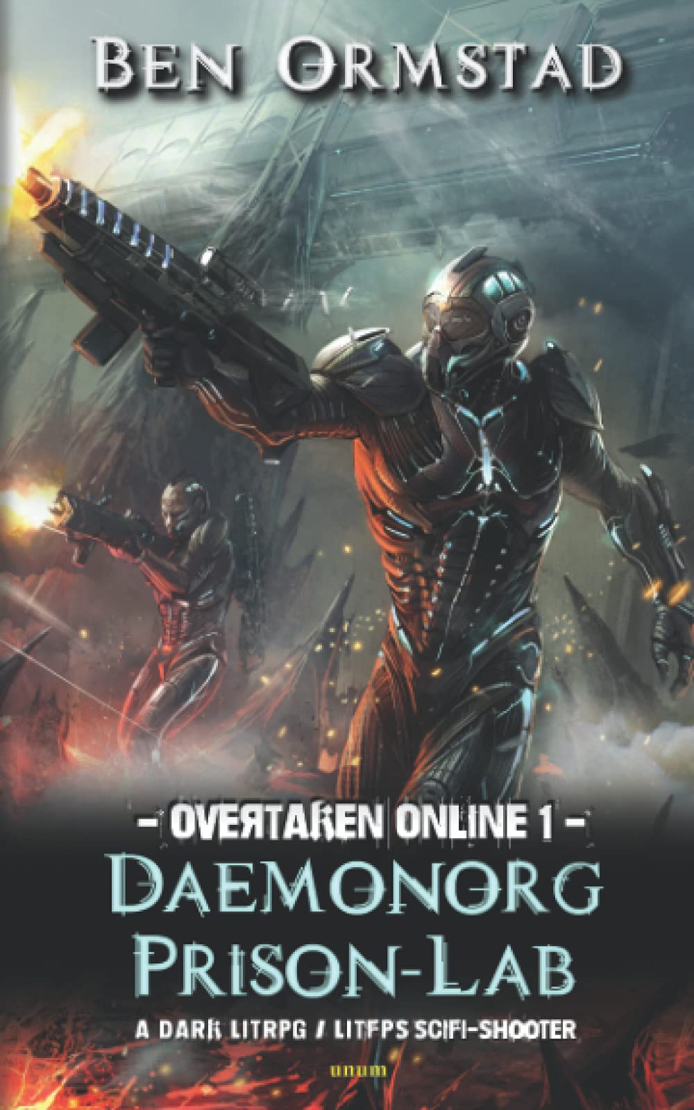 Daemonorg Prison-Lab: A Dark LitRPG / LitFPS SciFi-Shooter by Ben ...