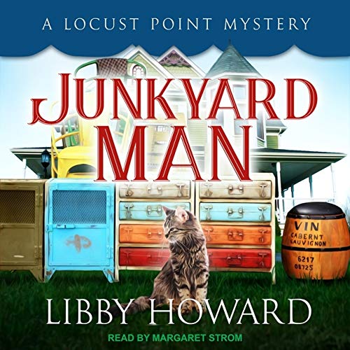Junkyard Man (The Locus Point Mystery Series) by Libby Howard | Goodreads