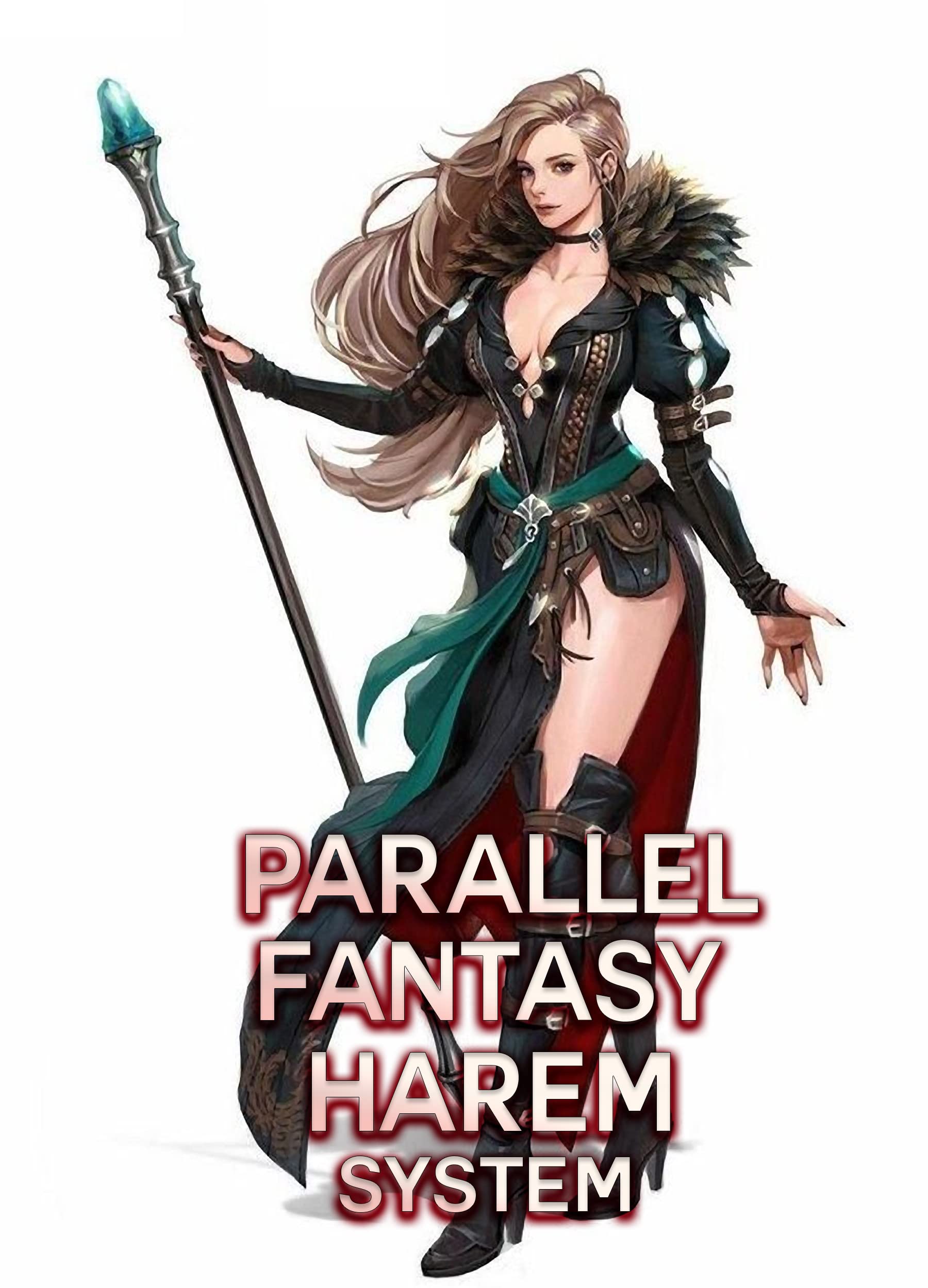 Parallel Fantasy Harem System by Maxwell Frame | Goodreads
