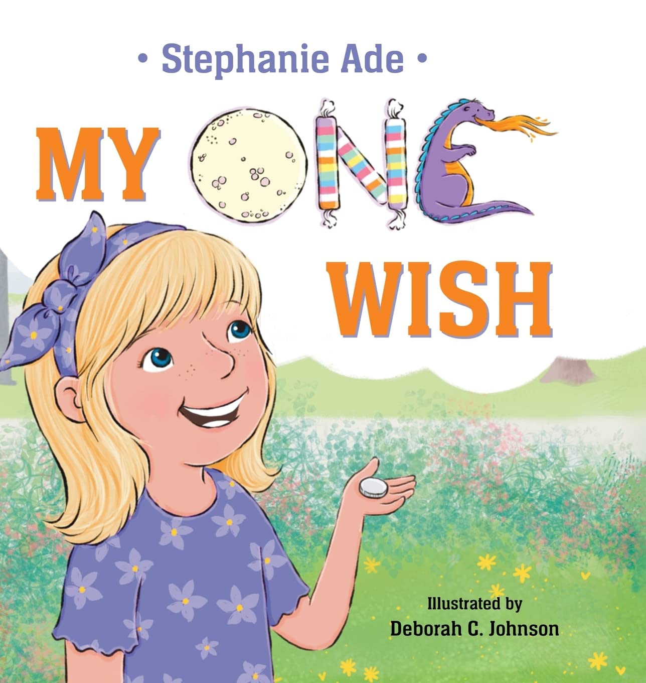My One Wish by Stephanie Ade | Goodreads