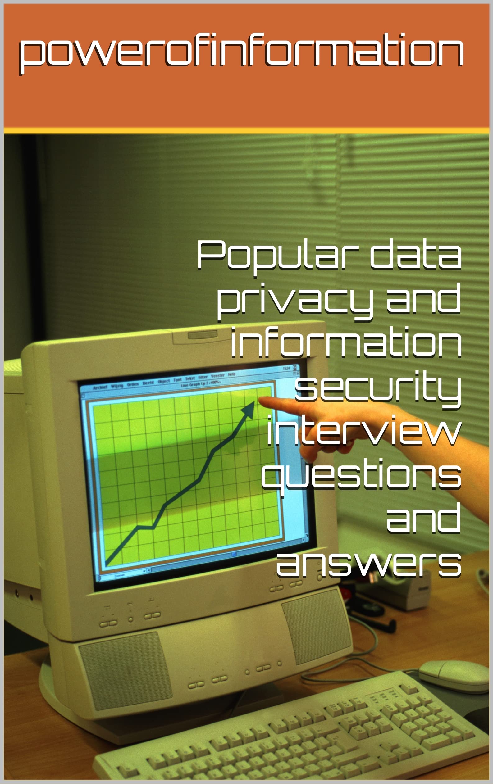 Popular Data Privacy And Information Security Interview ions And