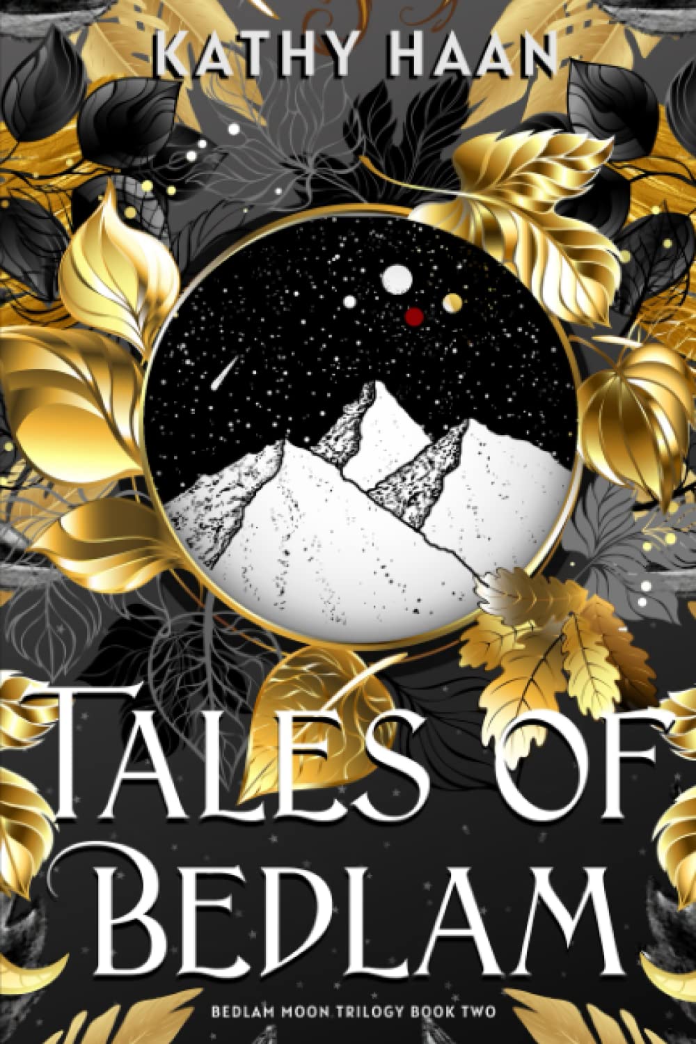 Tales of Bedlam: A Reverse Harem, Paranormal Romance by Kathy Haan ...