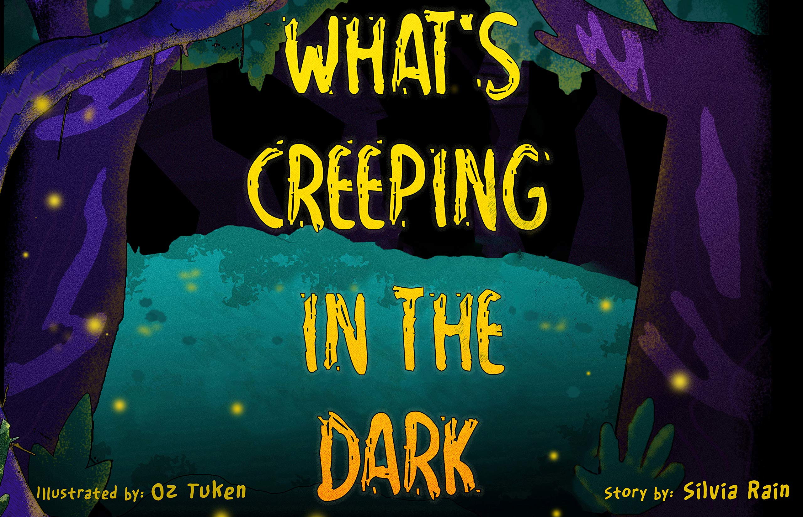 What's Creeping in the Dark by Silvia Rain | Goodreads
