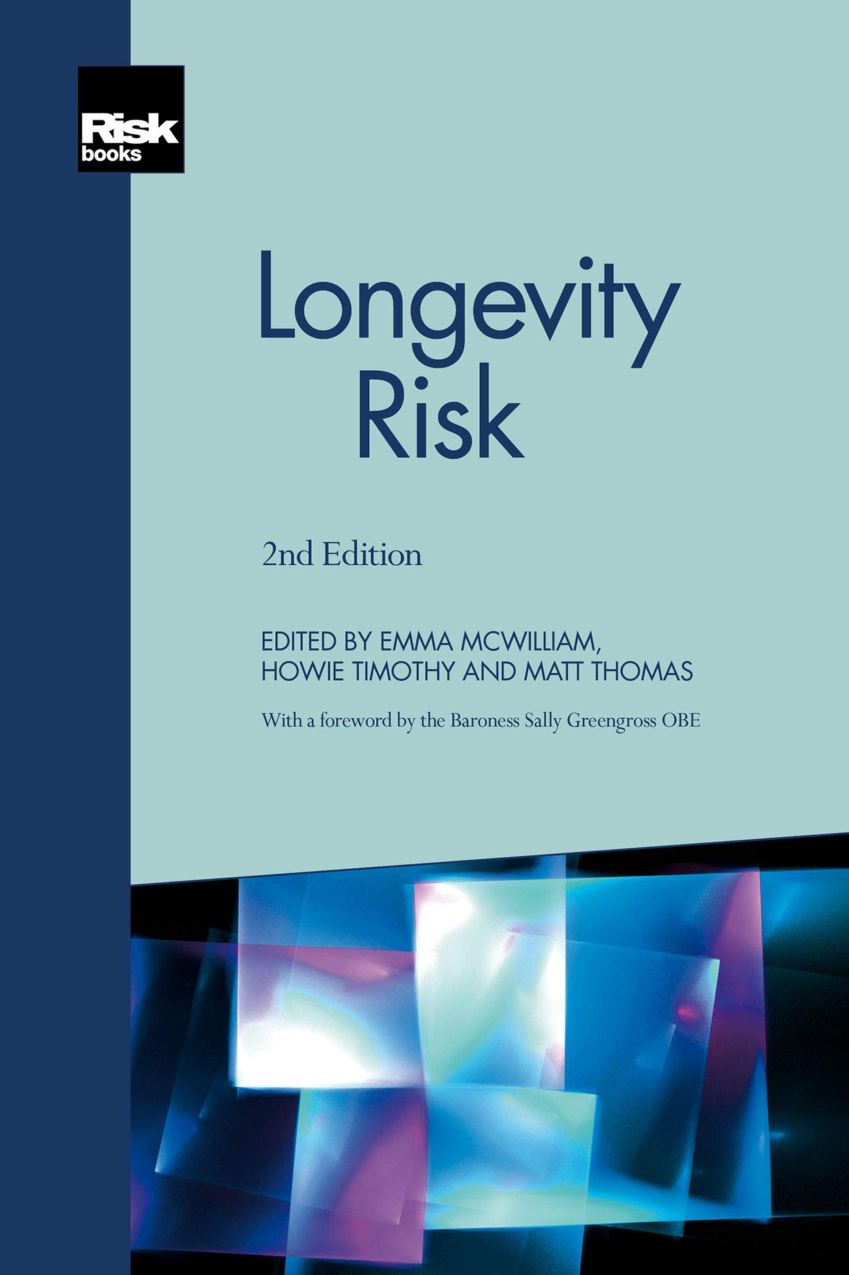 Longevity Risk (2nd edition) by Emma McWilliam | Goodreads