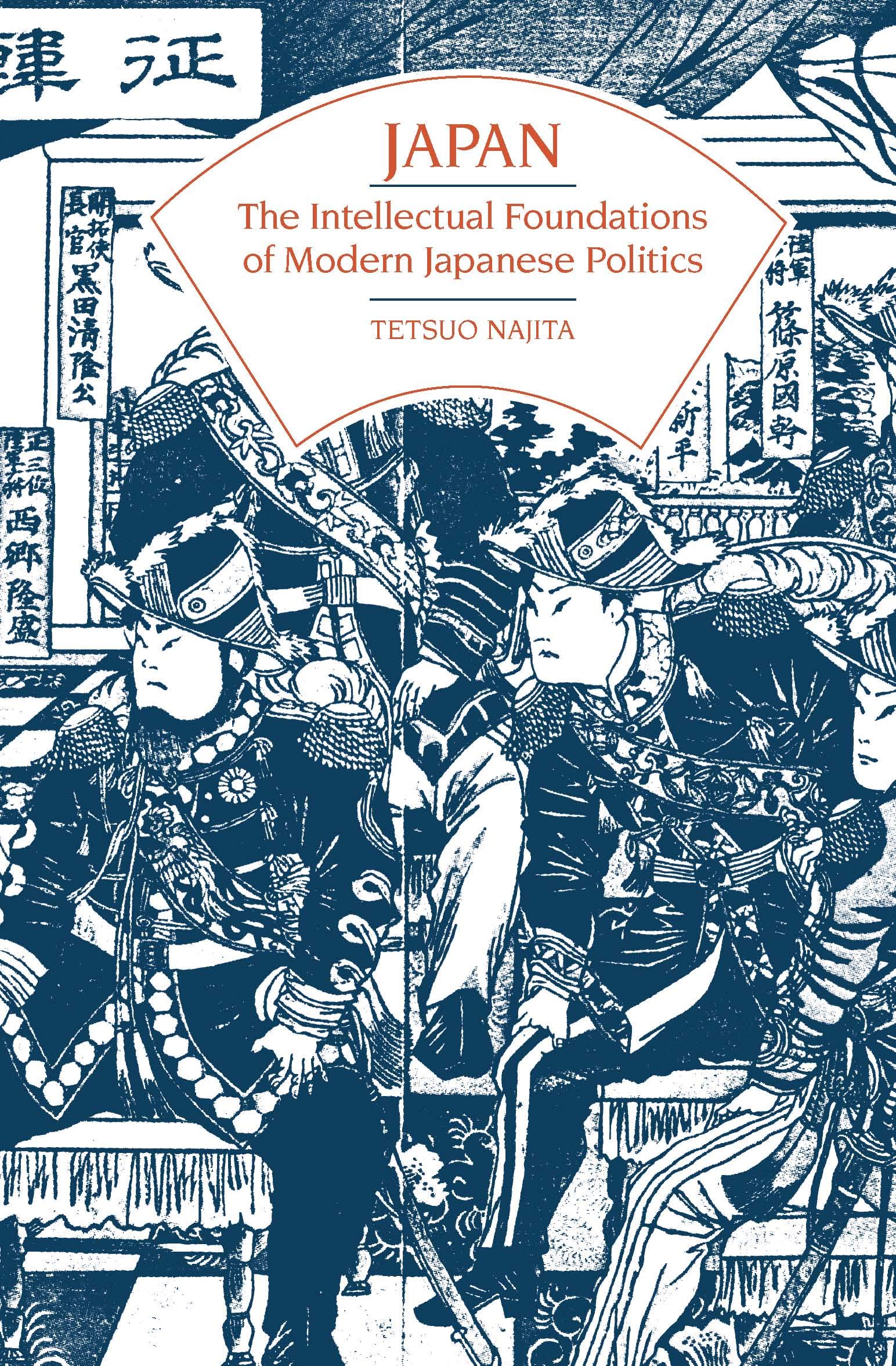 Japan: The Intellectual Foundations of Modern Japanese Politics by ...
