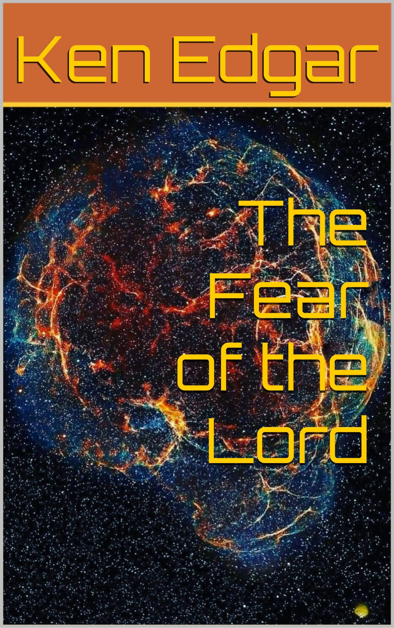 The Fear of the Lord (The Kingdom of Heaven is at Hand) by Ken Edgar ...