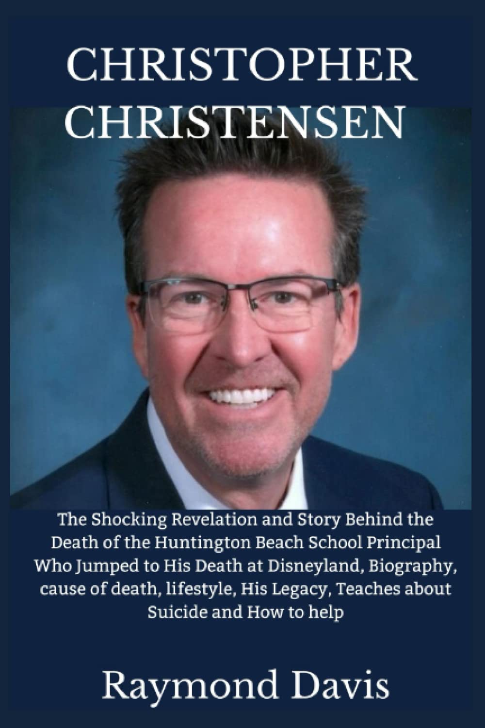 CHRISTOPHER CHRISTENSEN BOOK: The Shocking Revelation and Story Behind ...