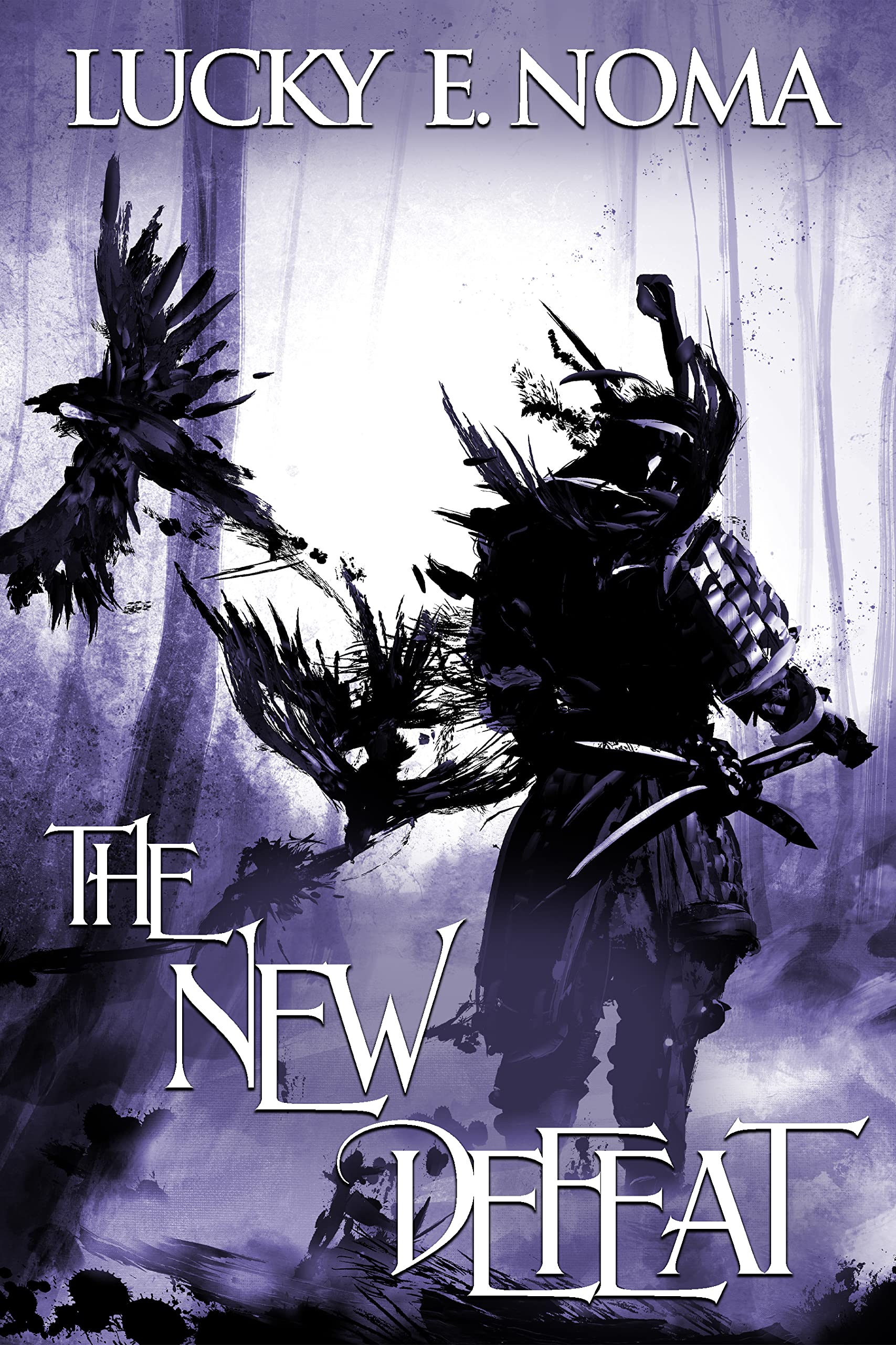 The New Defeat (1) by Lucky Noma | Goodreads