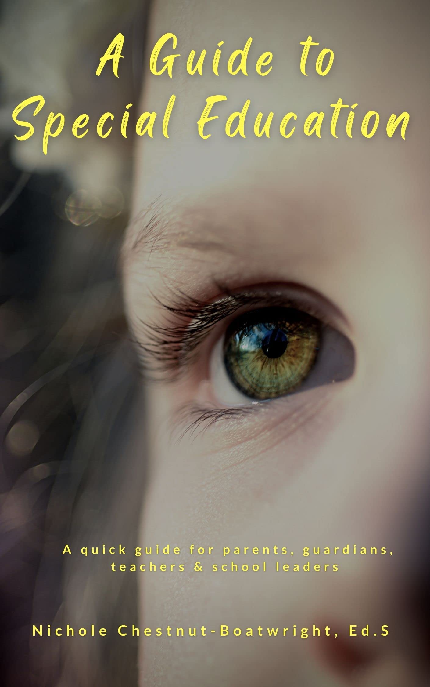 A Guide to Special Education : A quick guide for parents, guardians ...