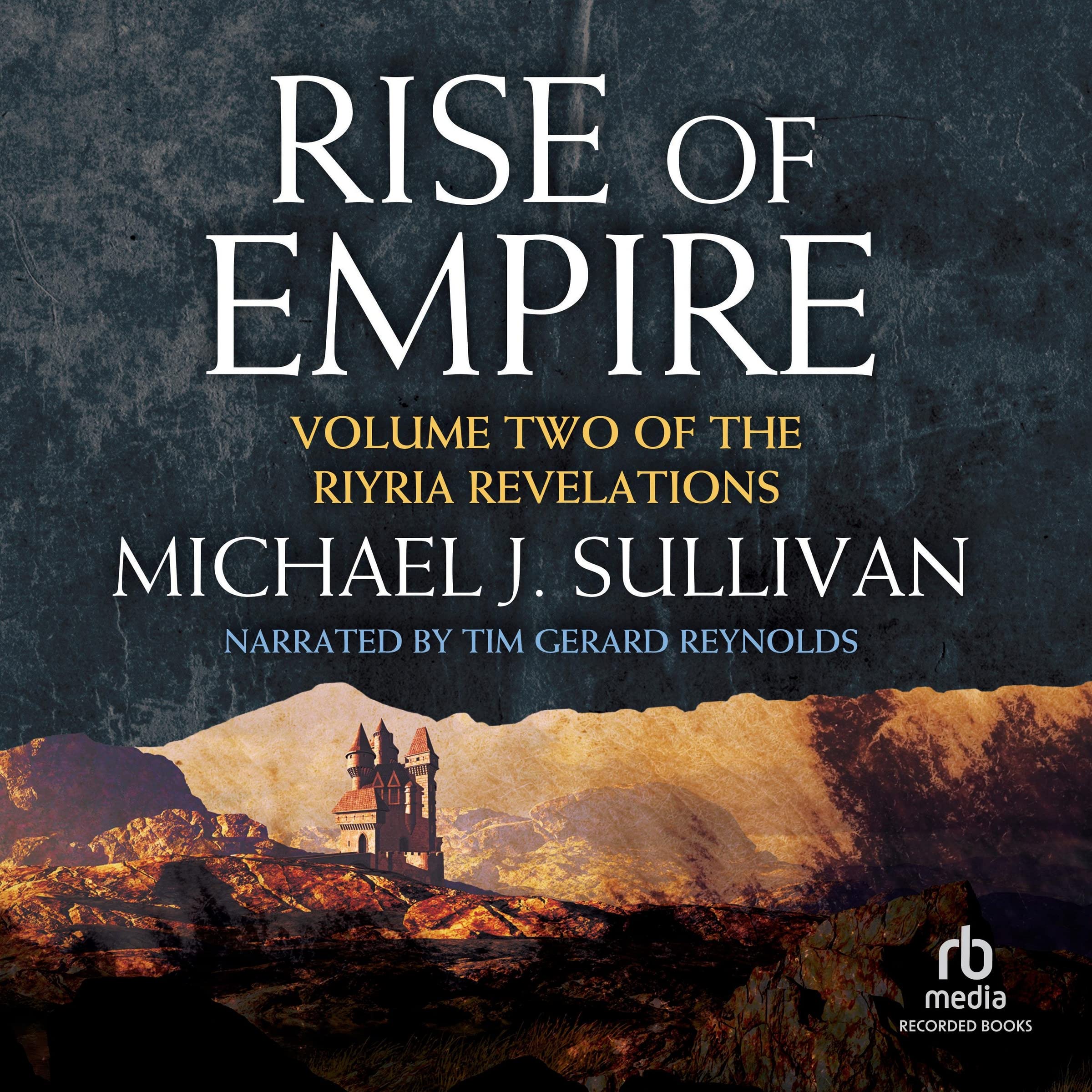Rise of Empire (The Riyria Revelations Series) by Michael J. Sullivan ...