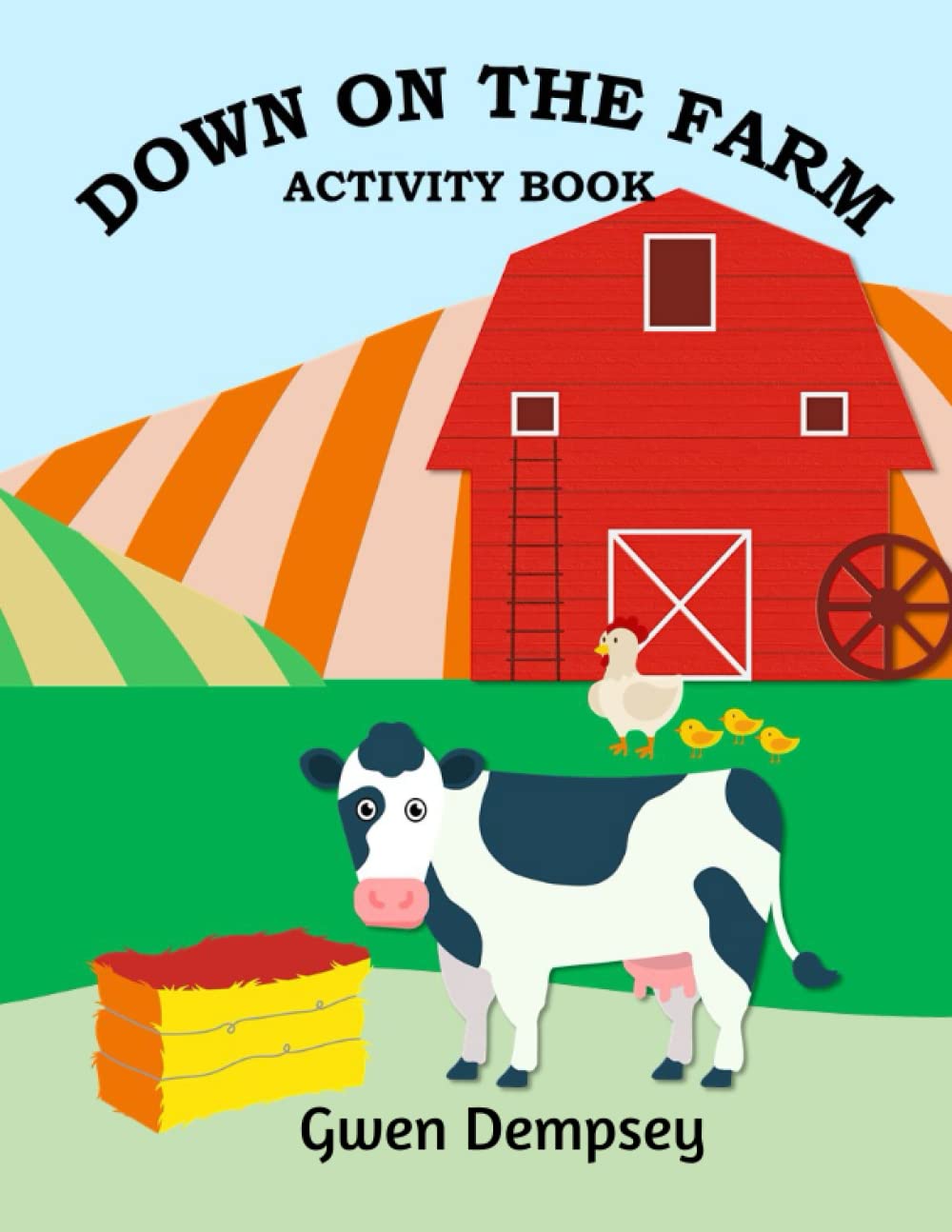 Down On The Farm Activity Book by Gwen Dempsey | Goodreads