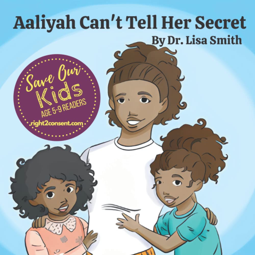 Aaliyah Can't Tell Her Secret by Lisa R. Smith | Goodreads