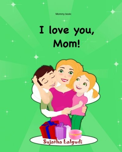 Mommy book: I love you, mom: Mom book for kids, Mommy book for children ...