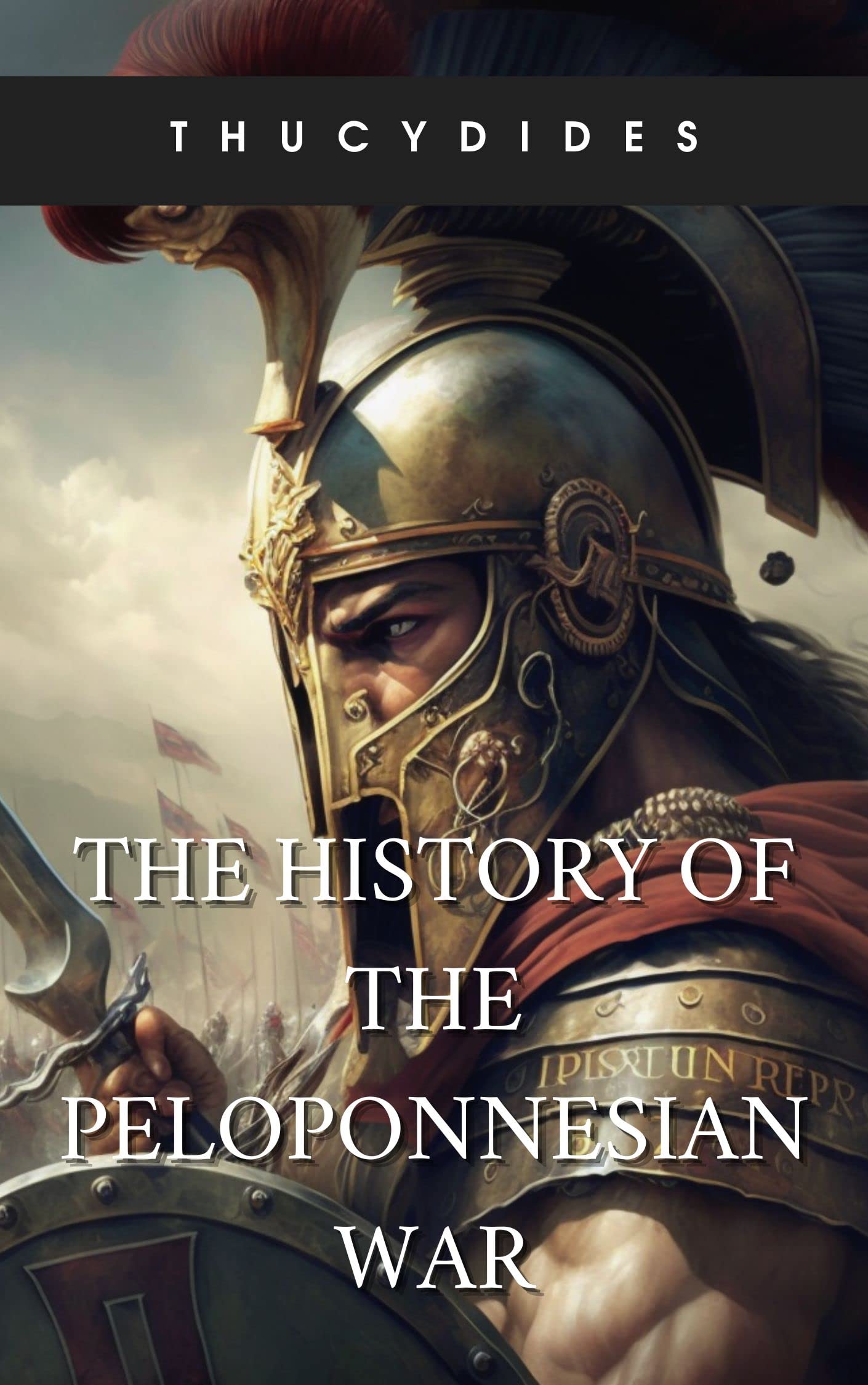 The History of the Peloponnesian War by Thucydides | Goodreads