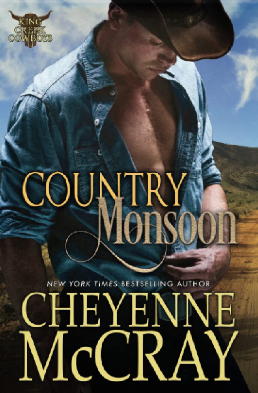 Country Monsoon (King Creek Cowboys) by Cheyenne McCray | Goodreads