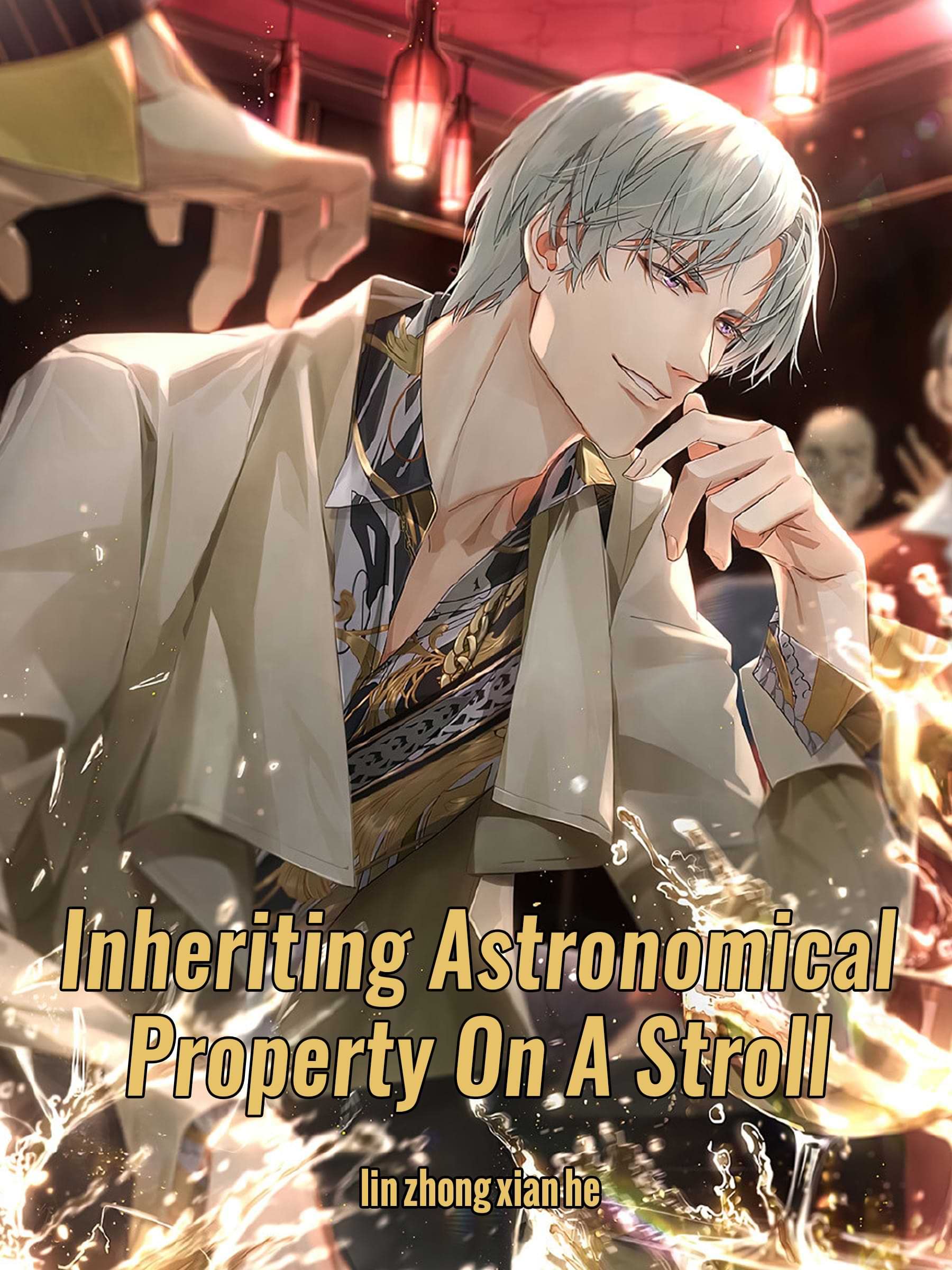 Inheriting Astronomical Property On A Stroll: Urban Fantasy Action ...