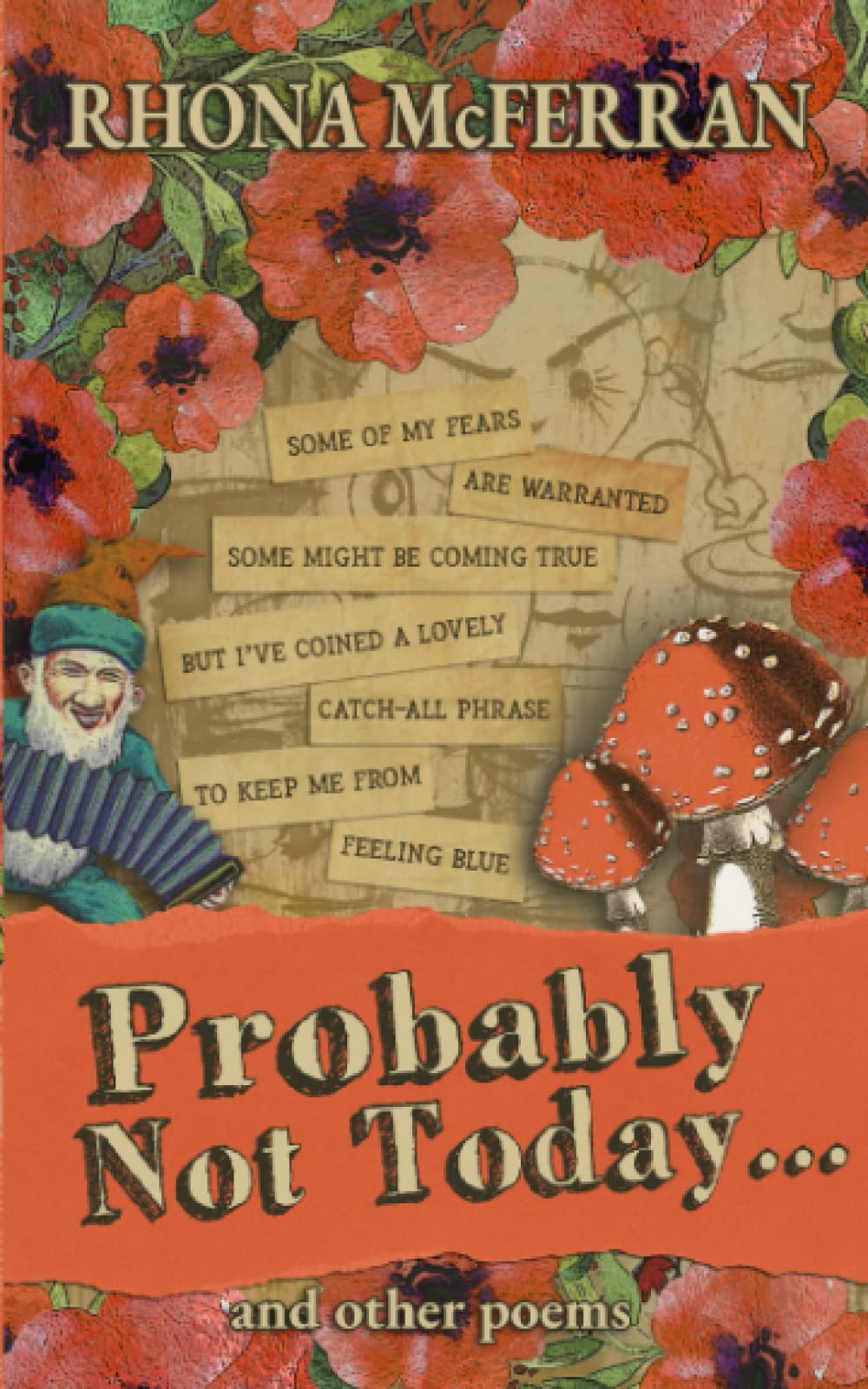 Probably Not Today... and Other Poems by Rhona McFerran | Goodreads